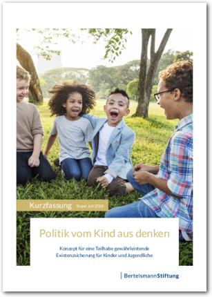 Politik vom Kind aus denken: Bertelsmann Stiftung